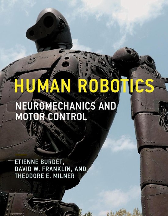 The MIT Press- Human Robotics | 9780262536417 | Etienne Burdet | Boeken ...