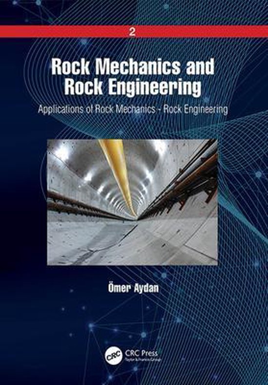 Rock Mechanics and Rock Engineering: Volume 2: Applications of Rock Mechanics - Rock... | bol.com