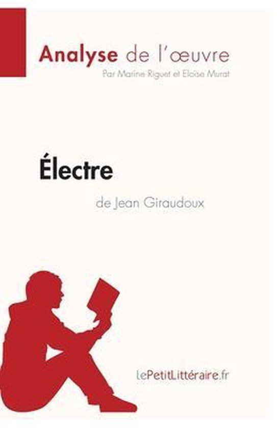 Electre de Jean Giraudoux (Analyse de l'oeuvre) | 9782806273970 ...