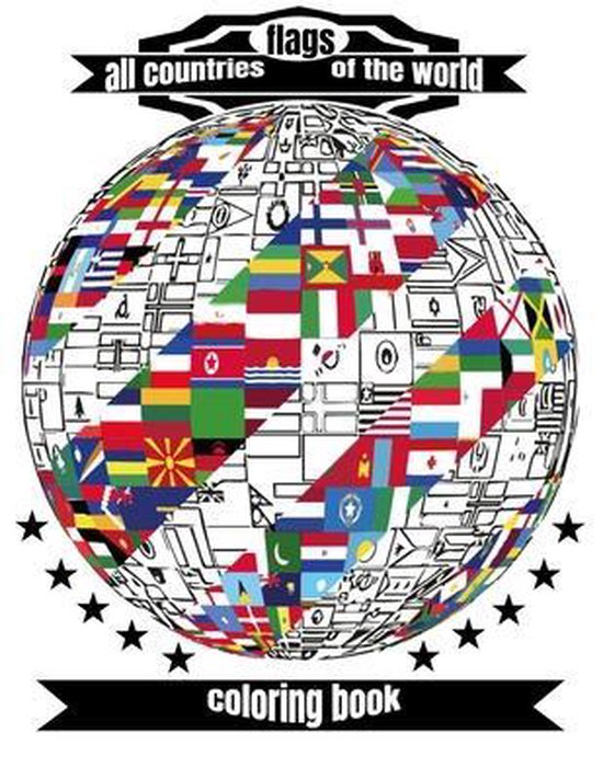 All Countries Flags of The World Coloring Book: All Flags of The World ...