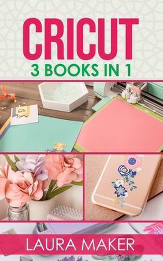 Cricut: 3 books in 1, Laura Maker | 9781802235630 | Boeken | bol.com