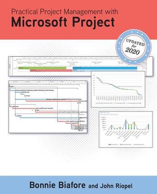 Practical Project Management with Microsoft Project | 9780998294360 ...