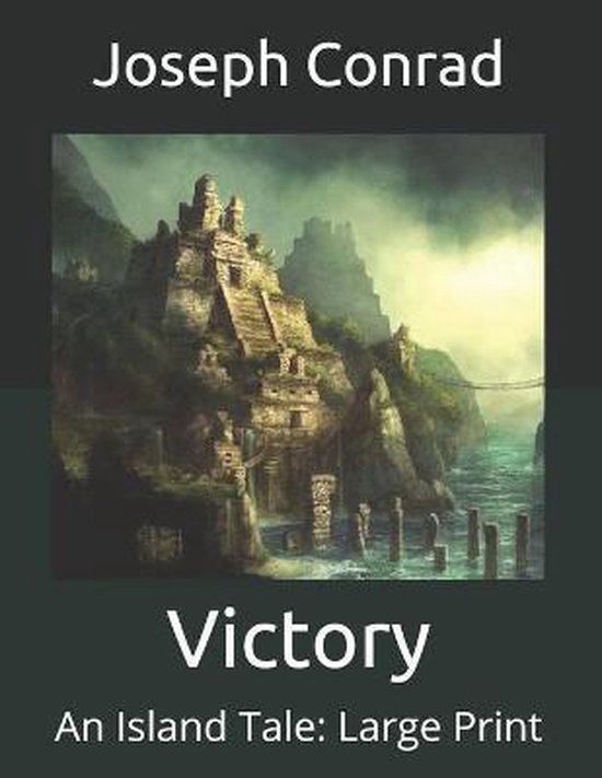 Victory, Joseph Conrad | 9798666698488 | Boeken | bol