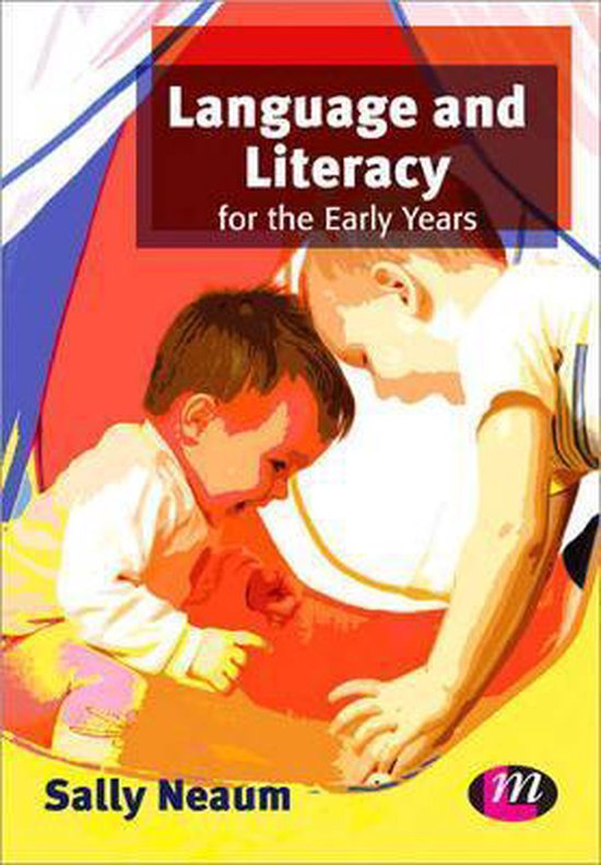 Language and Literacy for the Early Years, Neaum, Sally | 9780857257413 ...