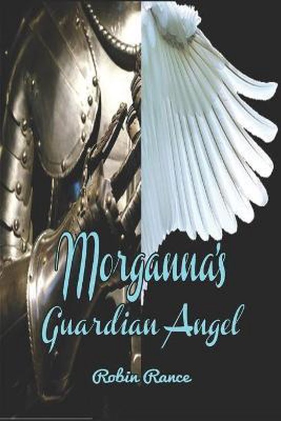 Morganna's Guardian Angel, Robin Rance | 9781793493170 | Boeken | bol.com