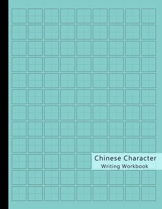 Chinese Character Writing Workbook: Tian Zi Ge Exercise Paper ...