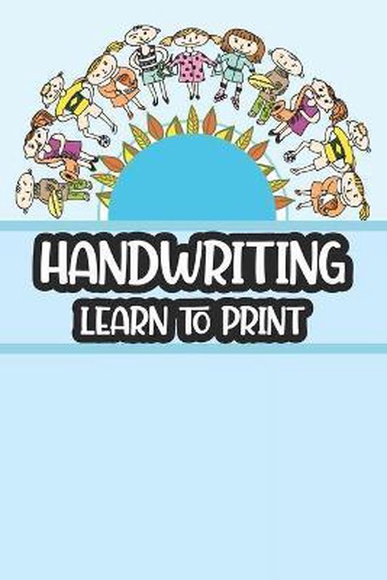 Handwriting Learn To Print | 9798674416159 | Ava & Emma Land | Boeken ...