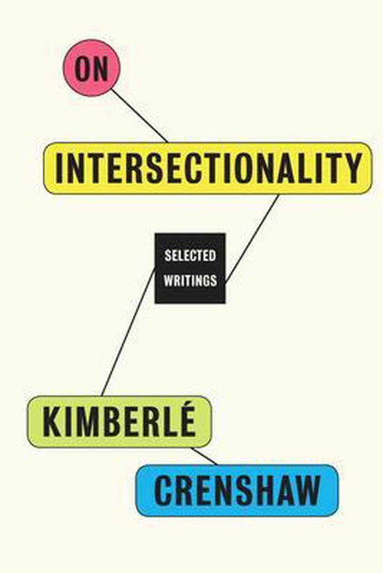 On Intersectionality, Kimberle Crenshaw | 9781620975510 | Boeken | bol