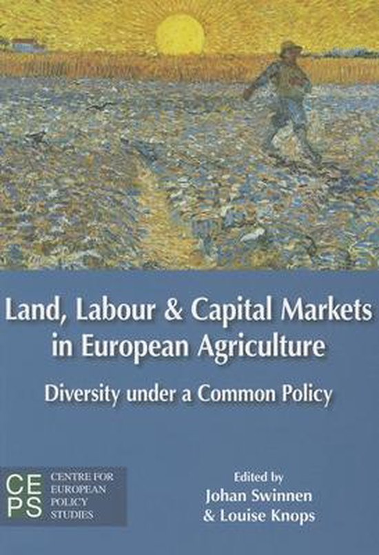 Land, Labour, and Capital Markets in European Agriculture ...