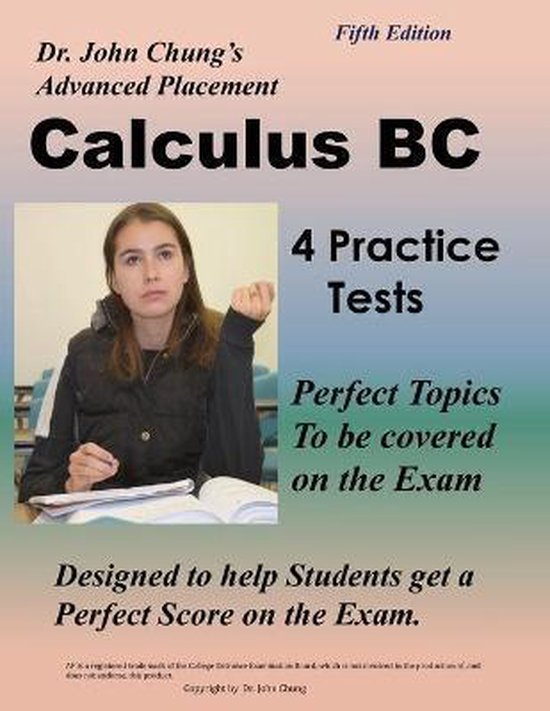 Dr. John Chung's Advanced Placement Calculus BC | 9781542717458 | John ... Dr. John Chung's Advanced Placement Calculus BC | 9781542717458 | John ...