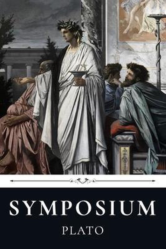 Symposium by Plato | 9798624634640 | Plato | Boeken | bol.com