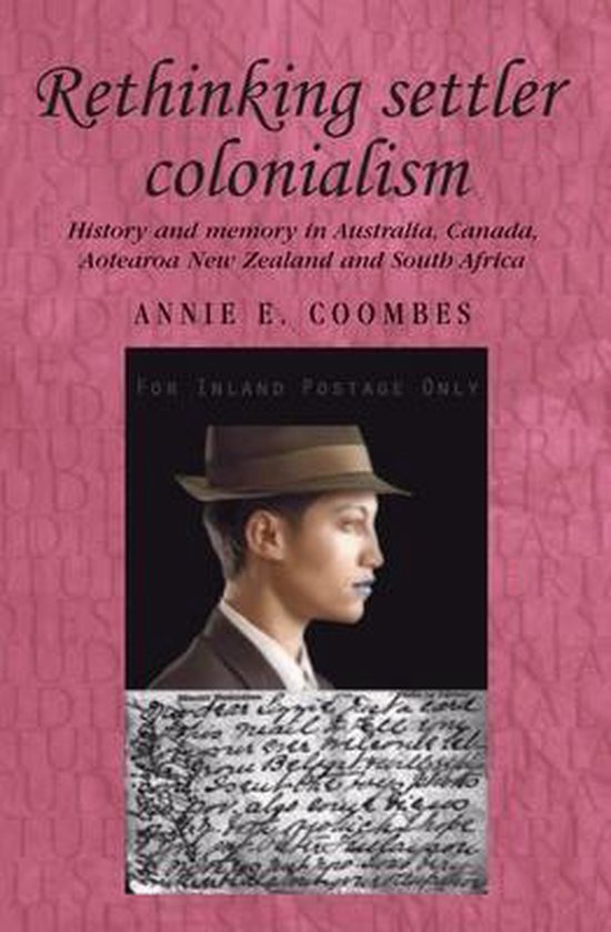 Rethinking Settler Colonialism | 9780719071690 | Boeken | bol.com