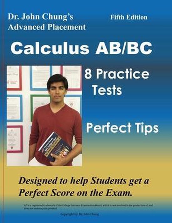 Dr. John Chung's Advanced Placement Calculus AB/BC | 9781983782152 ... Dr. John Chung's Advanced Placement Calculus AB/BC | 9781983782152 ...