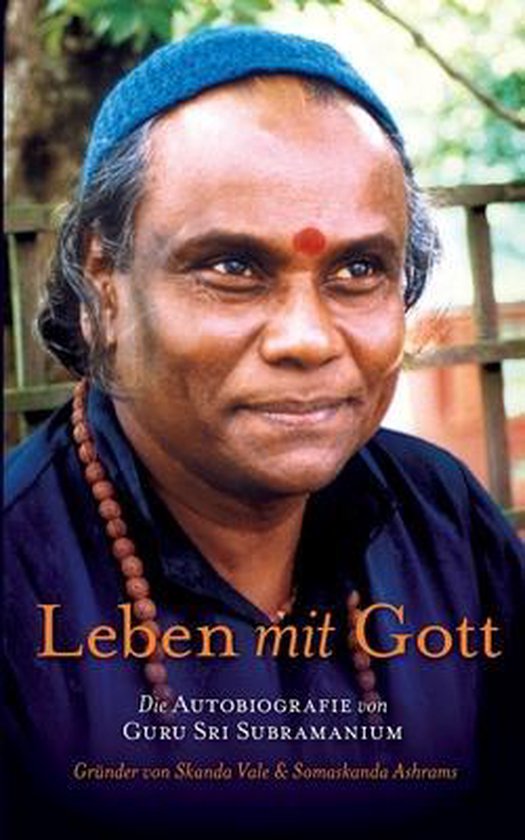 Leben mit Gott, Guru Sri Subramanium | 9783753408491 | Boeken | bol
