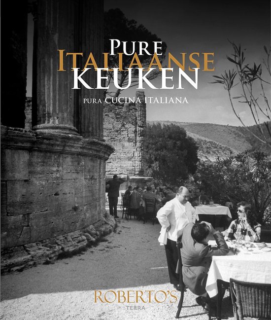 Pure Italiaanse Keuken, Roberto Payer | 9789089896735 | Boeken | bol