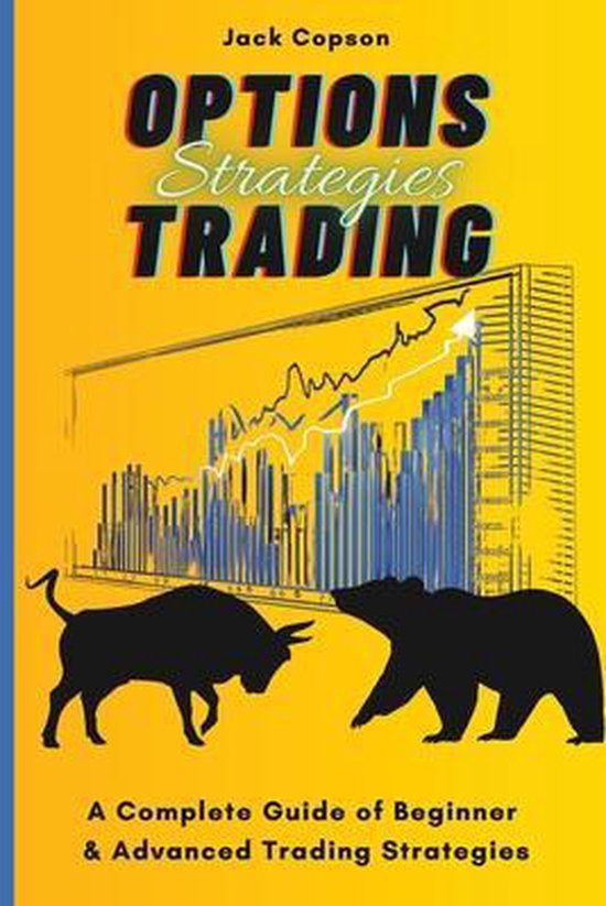Options Trading Strategies, JACK COPSON | 9781801905602 | Boeken | bol.com