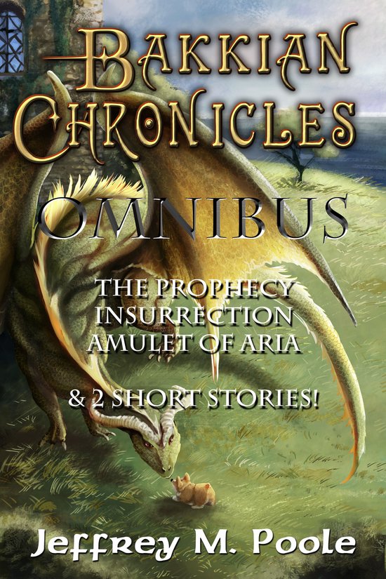 Bakkian Chronicles - Bakkian Chronicles Omnibus (ebook), Jeffrey M ...
