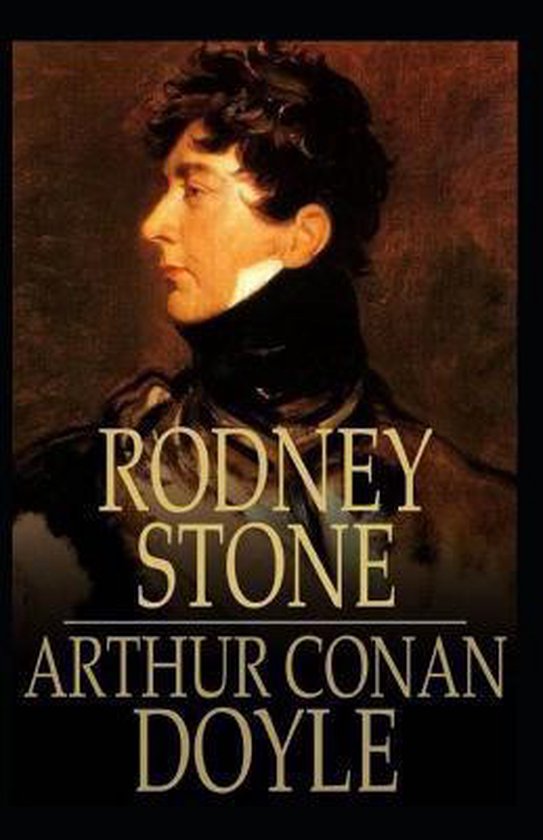 Rodney Stone Illustrated, Sir Arthur Conan Doyle | 9798665725123 ...