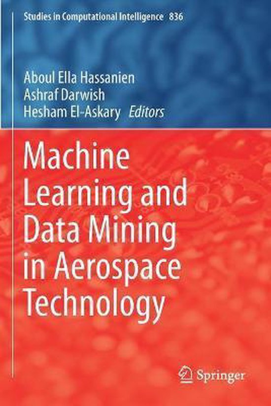 Machine Learning and Data Mining in Aerospace Technology ...
