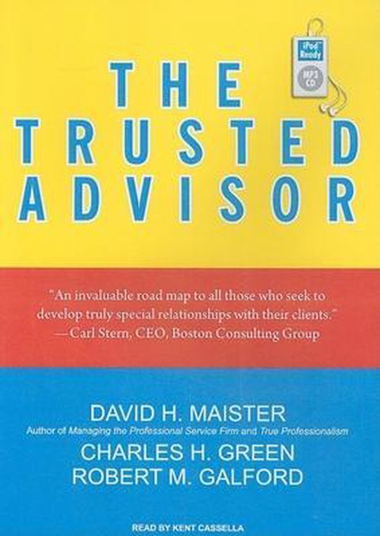 The Trusted Advisor, David H. Maister | 9781400162222 | Boeken | bol