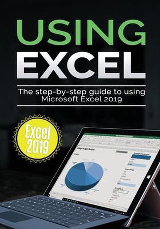 Using Microsoft Office- Using Excel 2019 | 9781913151034 | Kevin Wilson ...
