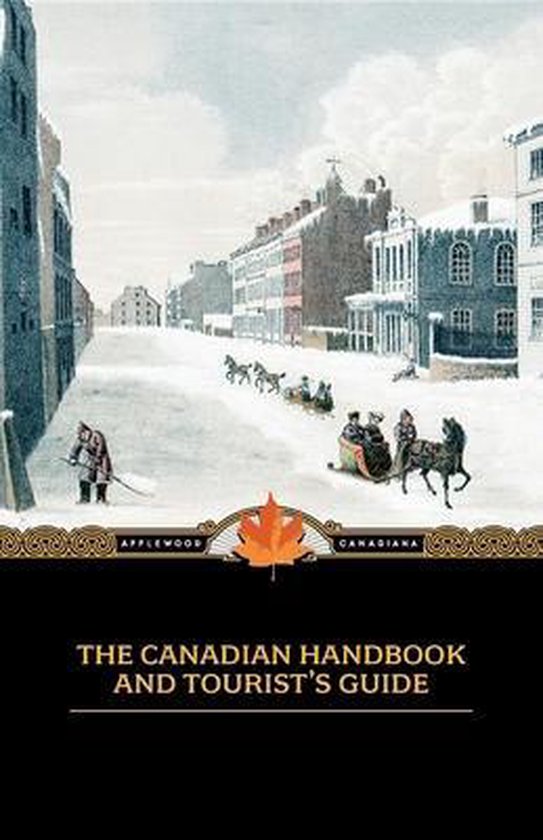 Applewood Canadiana- Canadian Handbook and Tourist's Guide ...