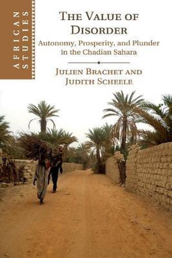 African StudiesSeries Number 142-The Value of Disorder, Judith Scheele ...
