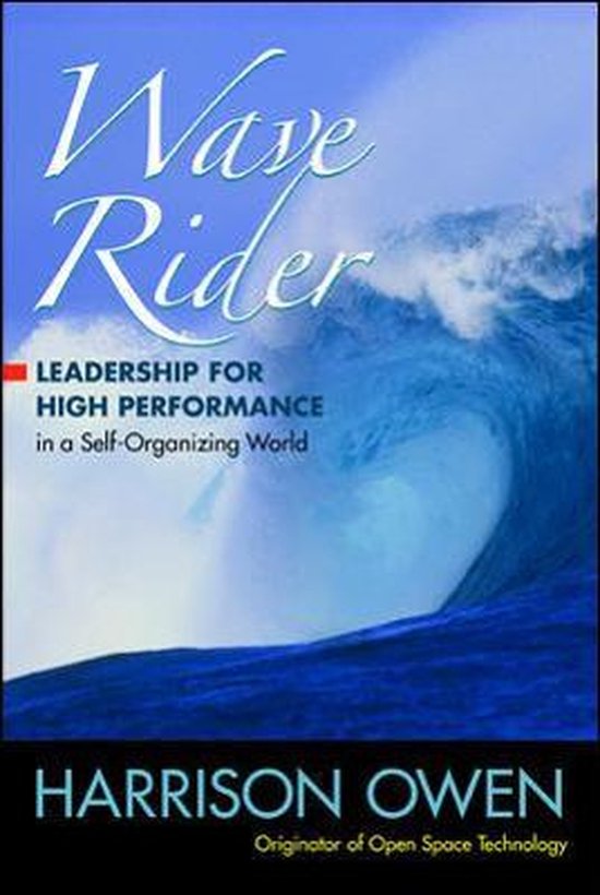 Wave Rider | 9781576756171 | Harrison H. Owen | Boeken | bol.com