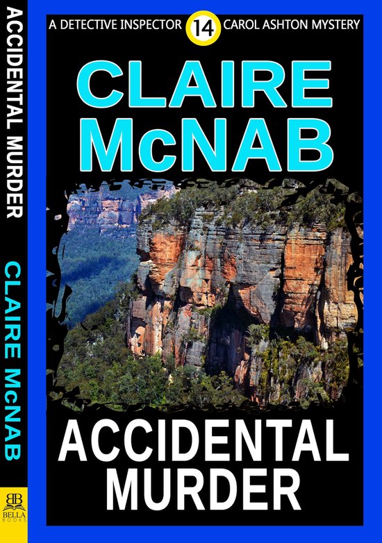 Accidental Murder (ebook), Claire Mcnab | 9781642470888 | Boeken | bol