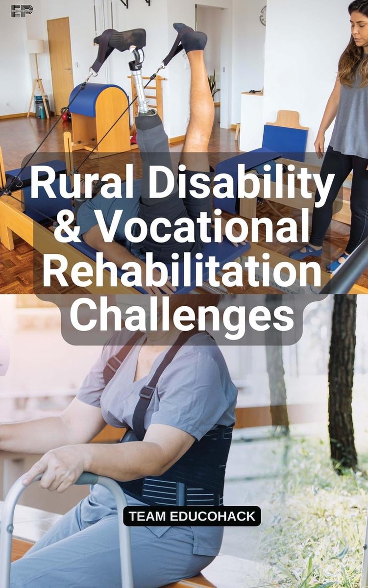 Rural Disability & Vocational Rehabilitation Challenges (ebook ...