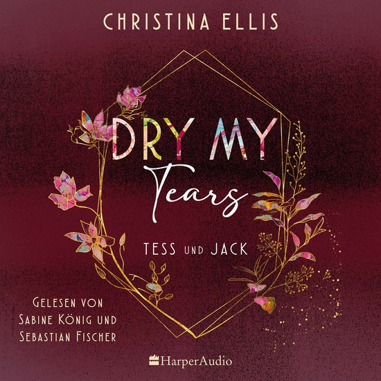 Dry my Tears (ungekürzt), Christina Ellis | 9783365005309 | Boeken | bol.