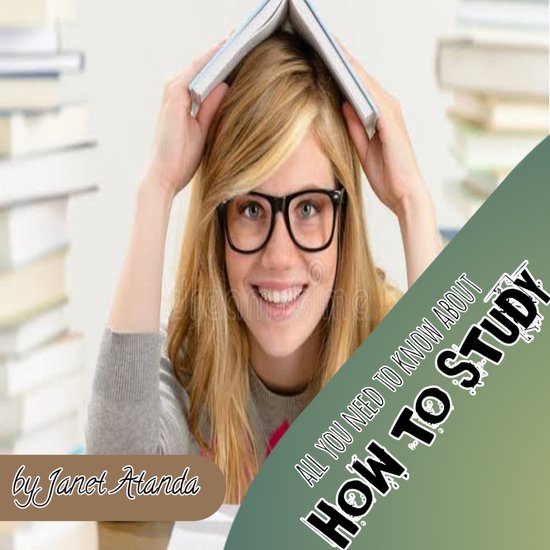 HOW TO STUDY (all you need to know) (ebook), Janet Abosede | 1230007117992 | Boeken | bol