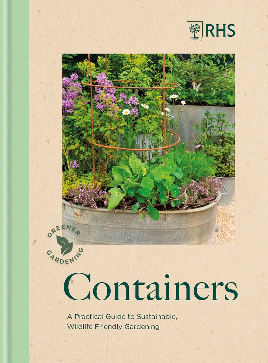 RHS Greener Gardening: Containers (ebook), Ann Treneman | 9781784729325 ...