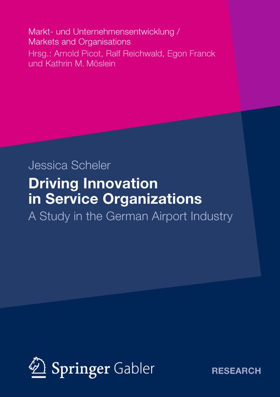 Driving Innovation in Service Organisations | 9783834934062 | Jessica ...