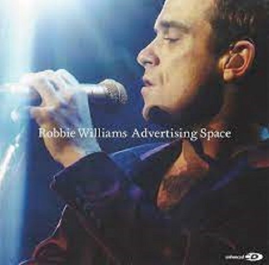 Advertising Space von Robbie Williams, Robbie Williams | Muziek | bol.com