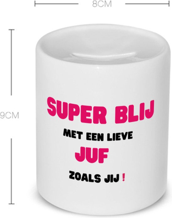 Akyol - super blij met een lieve juf zoals jij Spaarpot - Juf - leraressen -... | bol