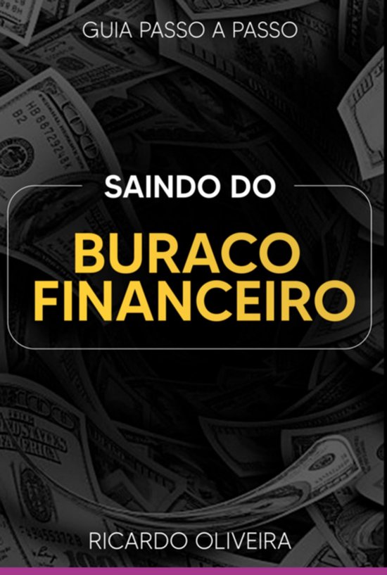 Saindo Do Buraco (ebook), Ricardo Oliveira | 9786500823264 | Boeken | bol