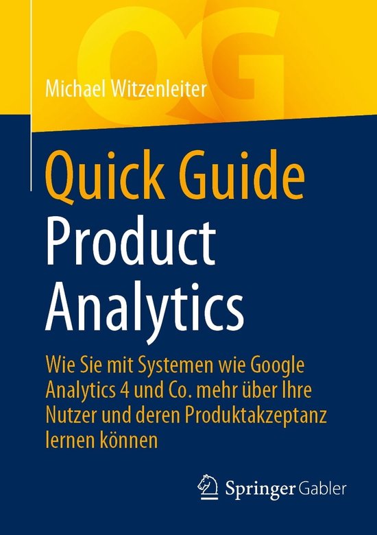 Quick Guide - Quick Guide Product Analytics (ebook), Michael Witzenleiter |... | bol