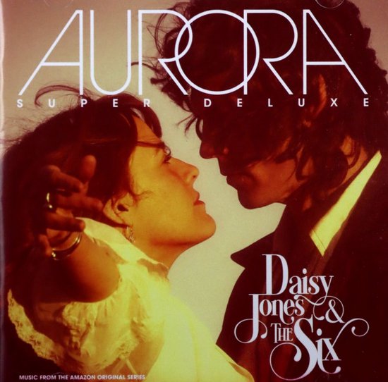 Daisy Jones & The Six - Aurora (CD), Daisy Jones & The Six | Muziek | bol