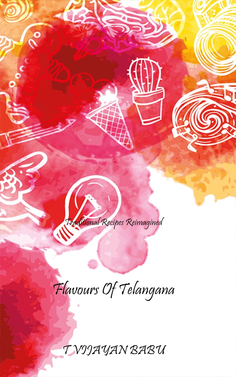 Flavours of Telangana (ebook), T Vijayan Babu | 9789358839593 | Boeken ...