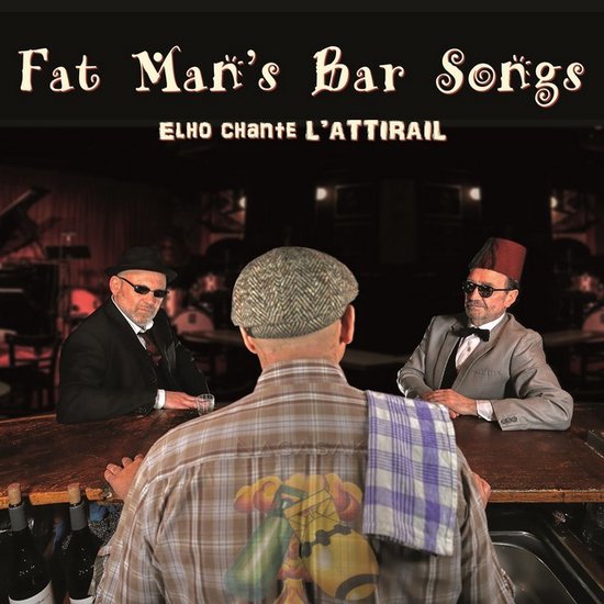 Elho - Fat Man's Bar Songs (CD), Elho | Muziek | bol