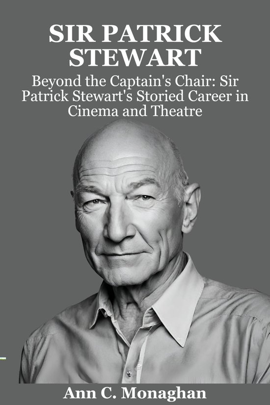 sir Patrick Stewart (ebook), Ann C. Monaghan | 1230007163302 | Boeken | bol
