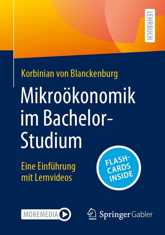 Mikroökonomik im Bachelor-Studium (ebook), Korbinian Von Blanckenburg | 9783658414603... | bol