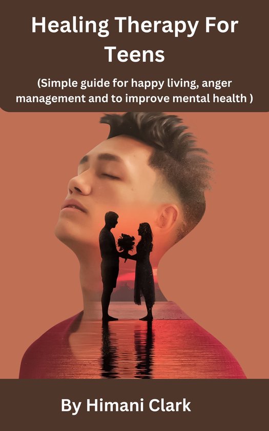 HEALING THERAPY FOR TEENS TRAUMA (ebook), STEVE CROWN JMP ...