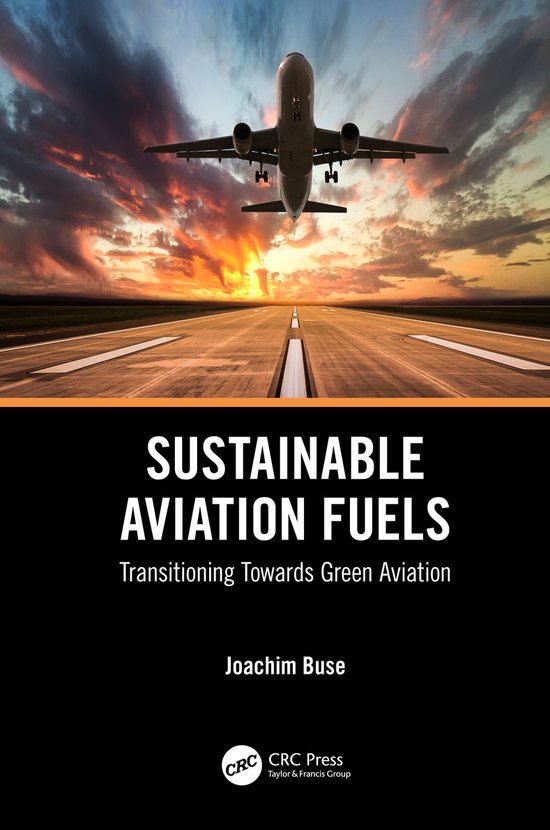 Sustainable Aviation Fuels | 9781032576022 | Joachim Buse | Boeken | bol