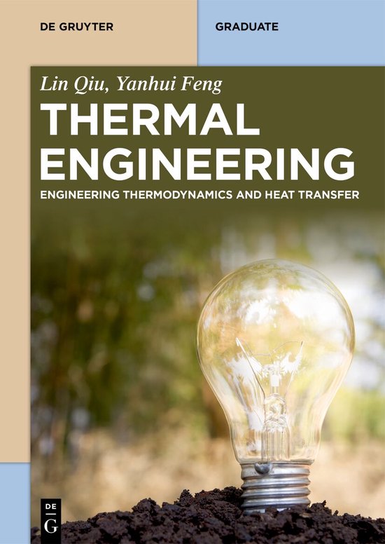 De Gruyter Textbook- Thermal Engineering | 9783111329697 | Lin Qiu | Boeken | bol