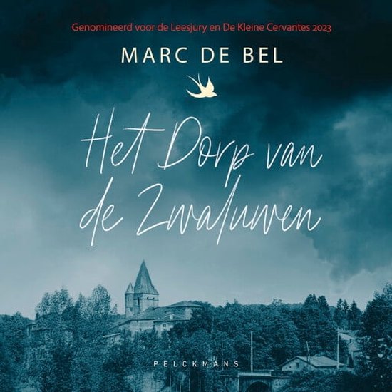 Het dorp van de zwaluwen, Marc de Bel | 9789463379649 | Boeken | bol