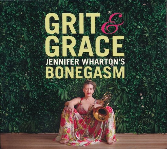 Jennifer Wharton's Bonegasm - Grit & Grace (CD), Jennifer Wharton's ...