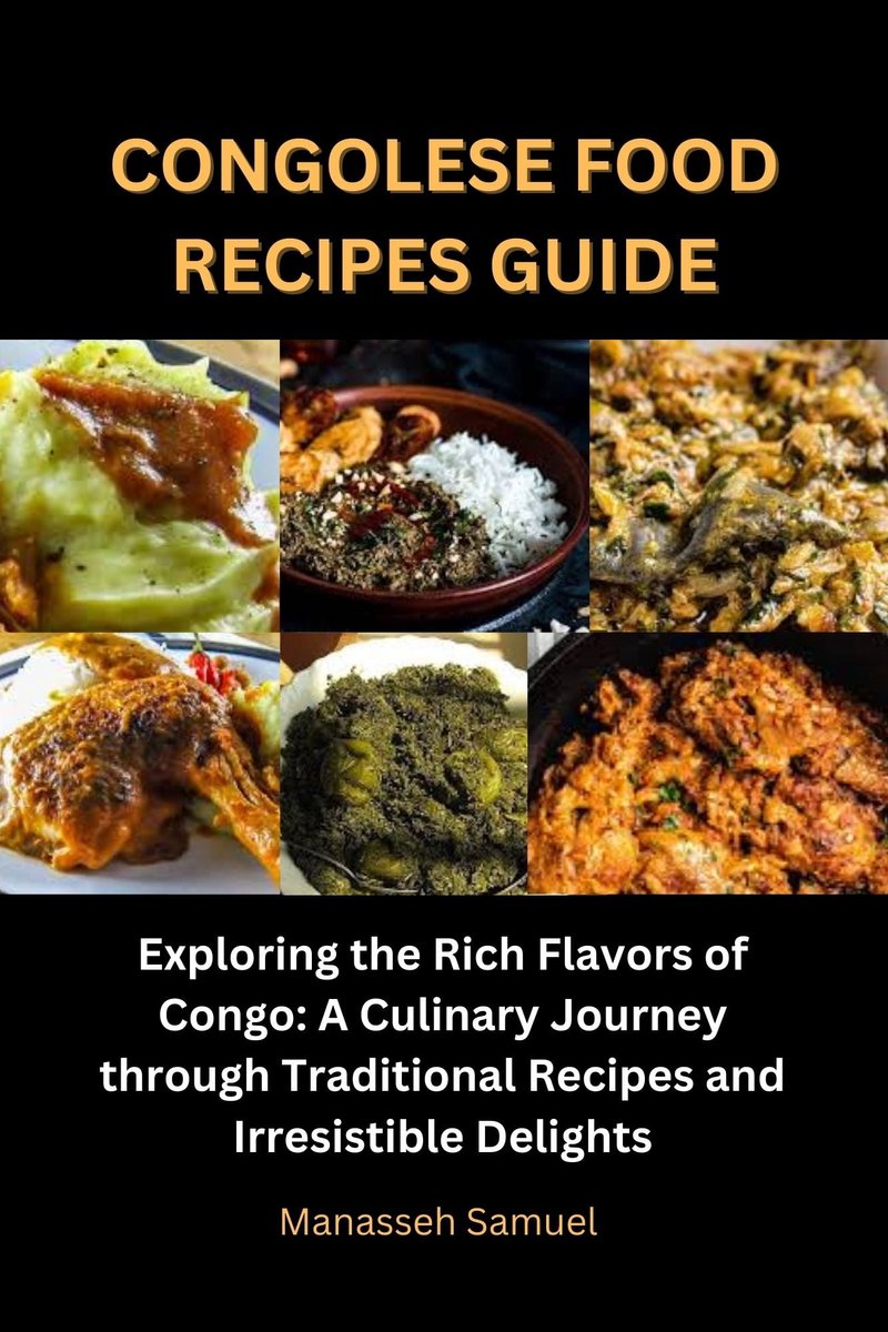 CONGOLESE FOOD RECIPES GUIDE (ebook), Manasseh Samuel | 1230007227417 ...