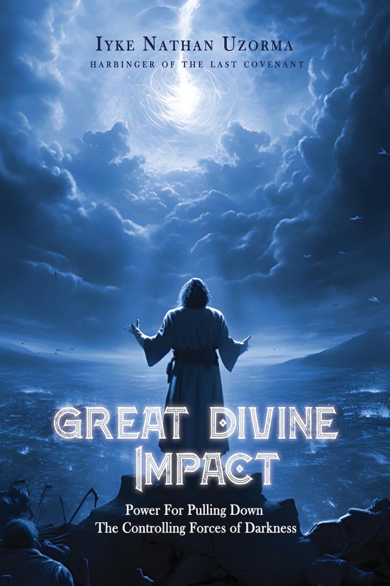 Great Divine Impact (ebook), Moses Ayuketa | 9798890301406 | Boeken | bol